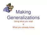 PPT - Making Generalizations Using Context Clues PowerPoint ...