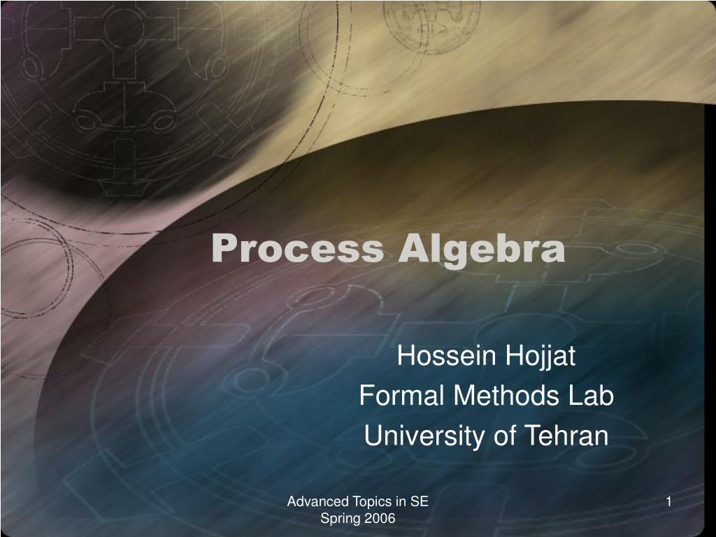 PPT - Process Algebra PowerPoint Presentation, free download - ID:150912