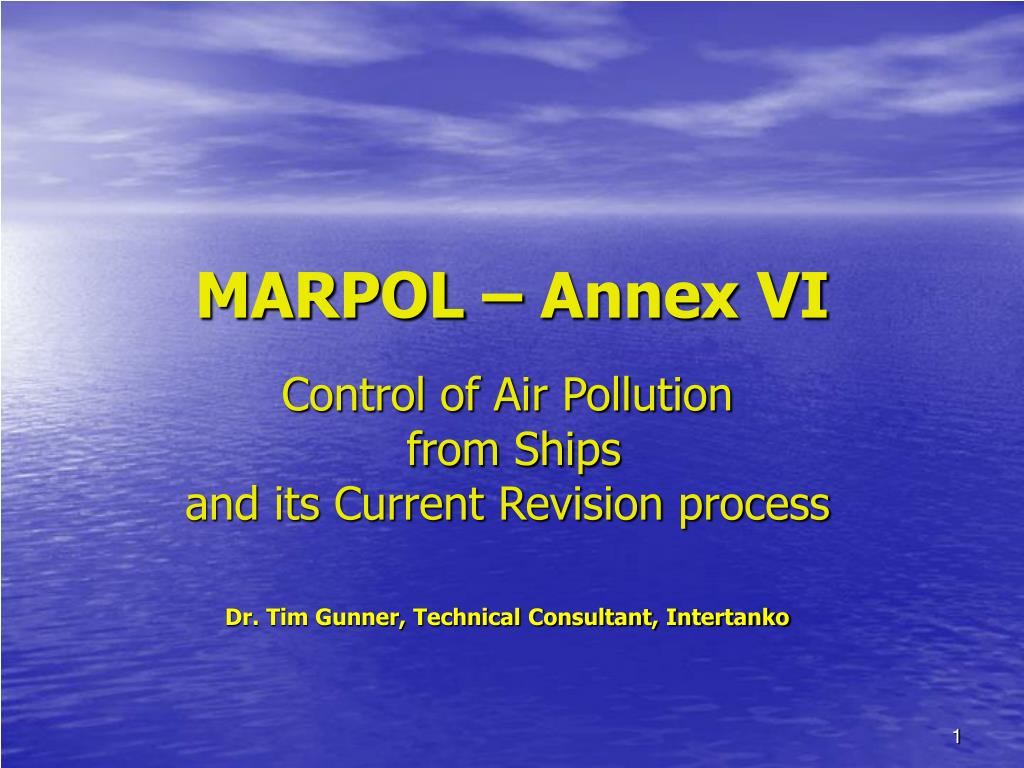 PPT - MARPOL – Annex VI PowerPoint Presentation, free download - ID:152496