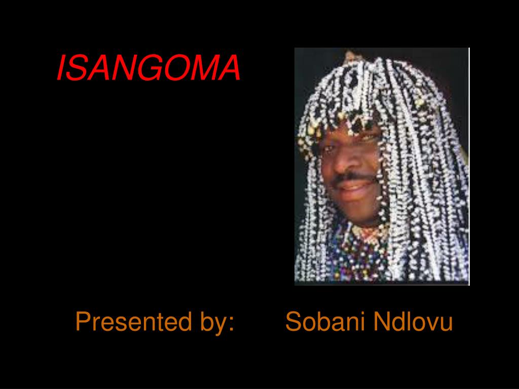 PPT - ISANGOMA PowerPoint Presentation, free download - ID:152661