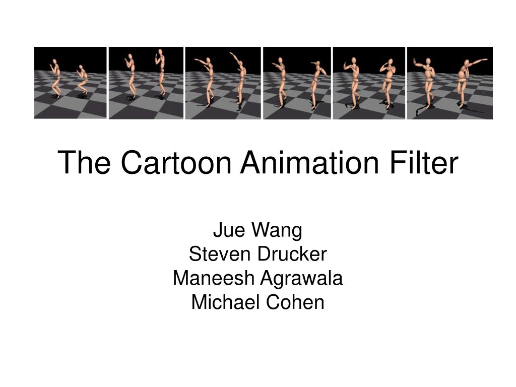 PPT - The Cartoon Animation Filter PowerPoint Presentation, free ...