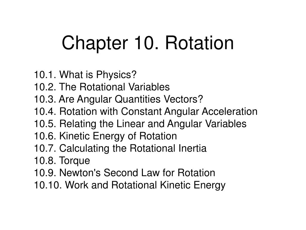 PPT - Chapter 10. Rotation PowerPoint Presentation, free download - ID ...