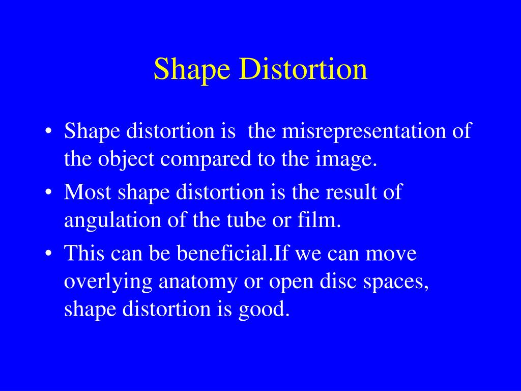 PPT - Shape Distortion PowerPoint Presentation, free download - ID:154045
