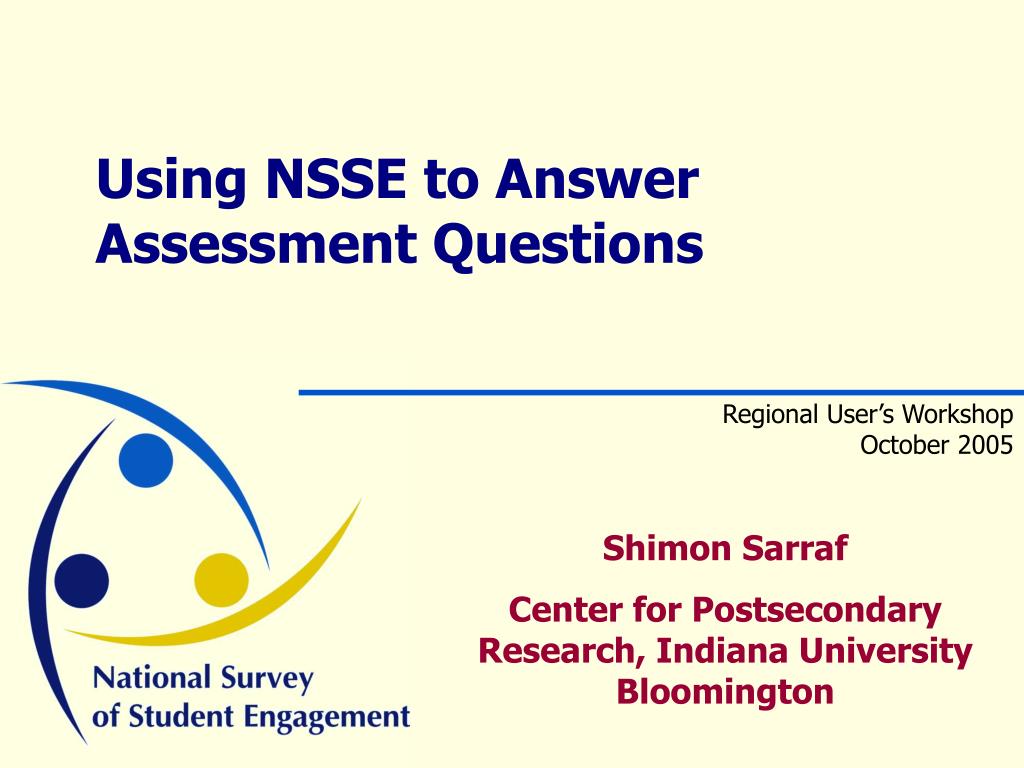PPT - Using NSSE to Answer Assessment Questions PowerPoint Presentation ...