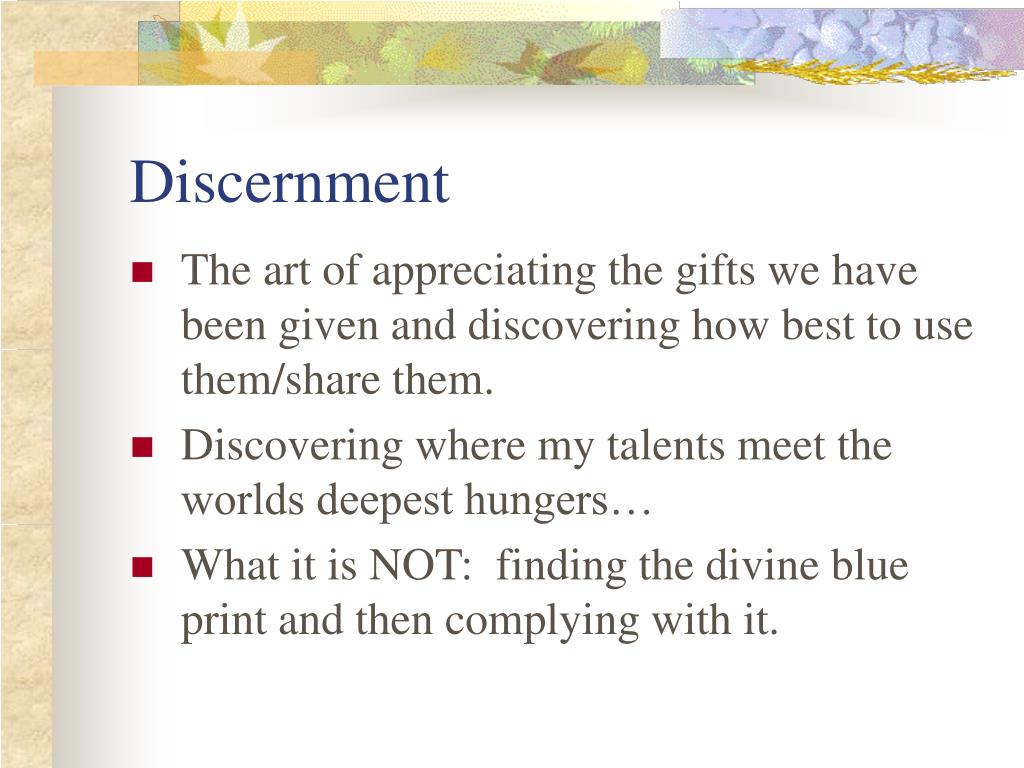 PPT - Discernment PowerPoint Presentation, free download - ID:154825