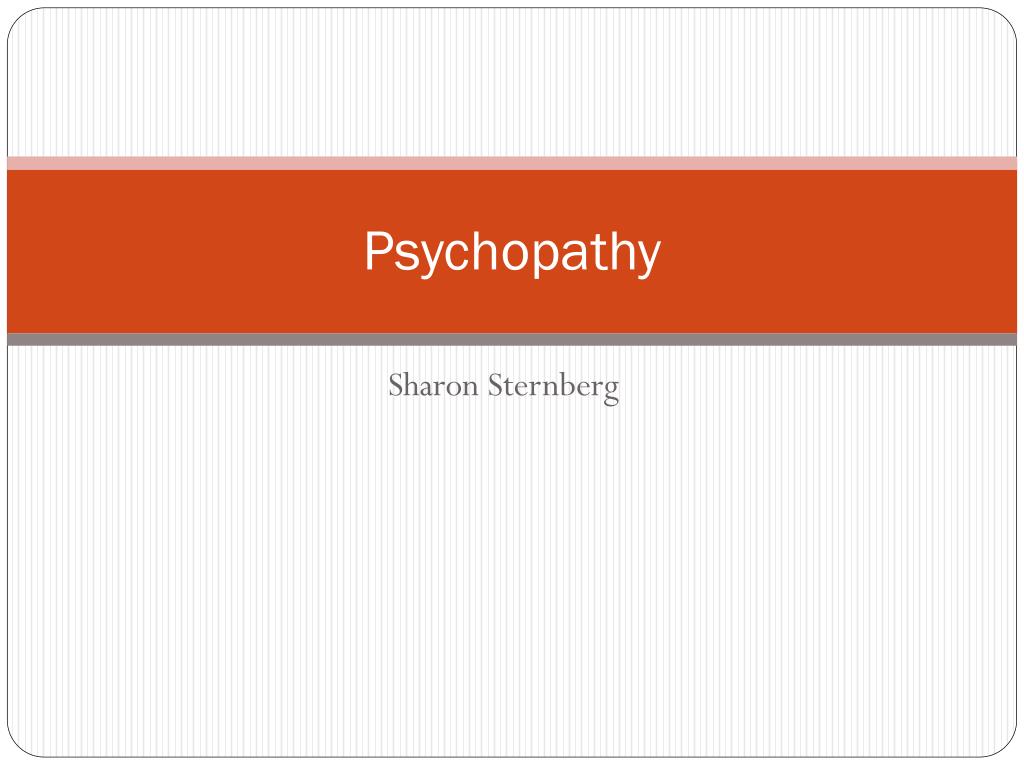 PPT - Psychopathy PowerPoint Presentation, free download - ID:154880