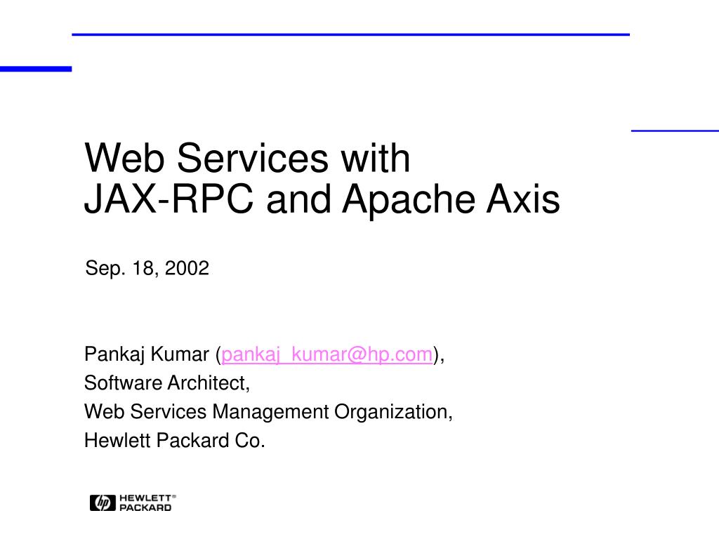 PPT - Web Services with JAX-RPC and Apache Axis PowerPoint Presentation ...