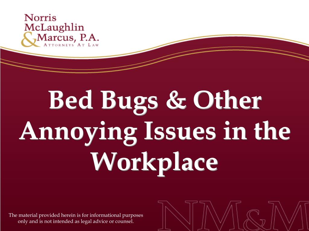 PPT - Bed Bugs & Other Annoying Issues in the Workplace PowerPoint ...