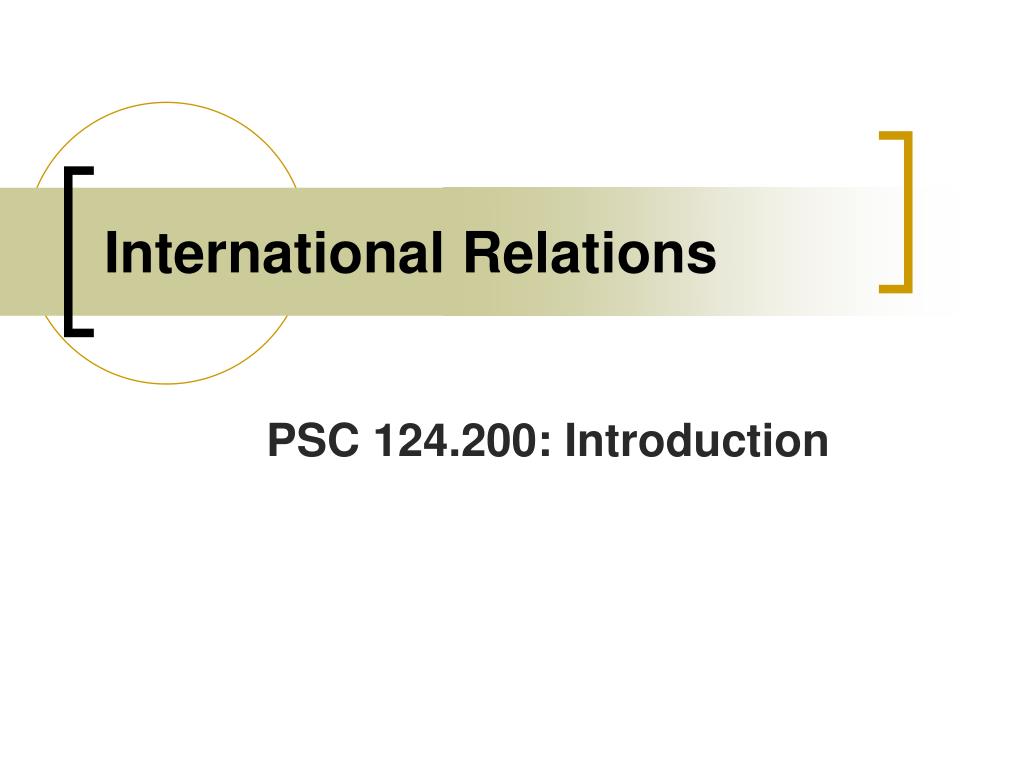 PPT - International Relations PowerPoint Presentation, free download ...
