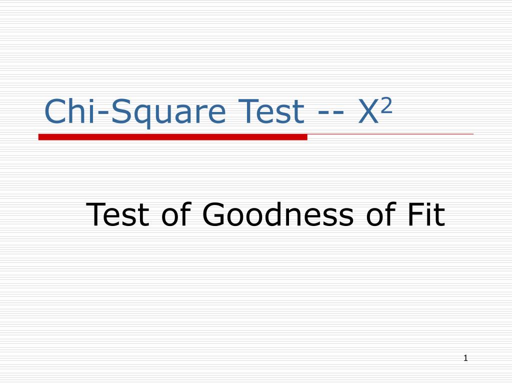 PPT - Chi-Square Test -- X 2 PowerPoint Presentation, free download ...