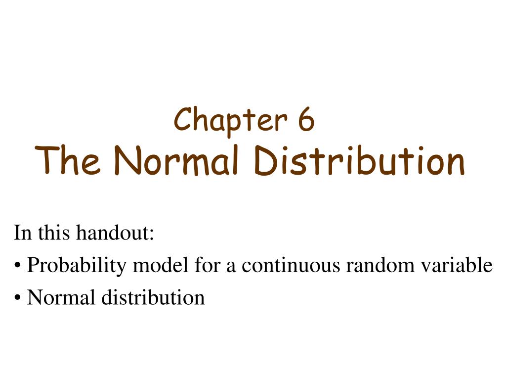 PPT - Chapter 6 The Normal Distribution PowerPoint Presentation, free ...