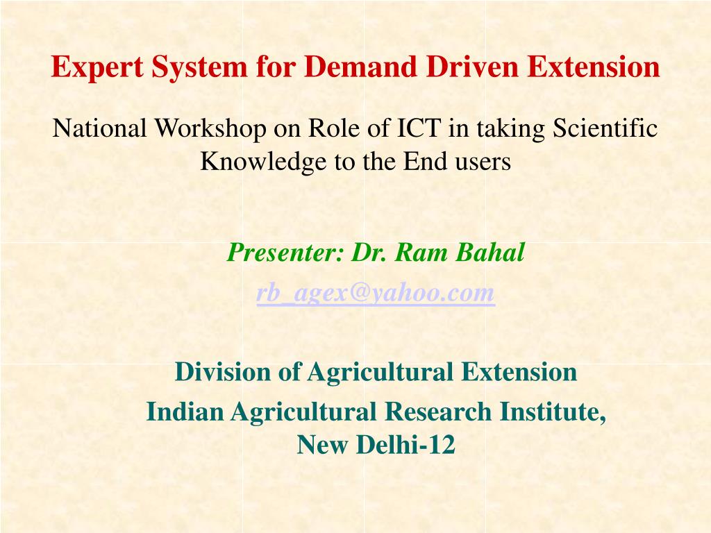 PPT - Expert System for Demand Driven Extension PowerPoint Presentation - ID:160439