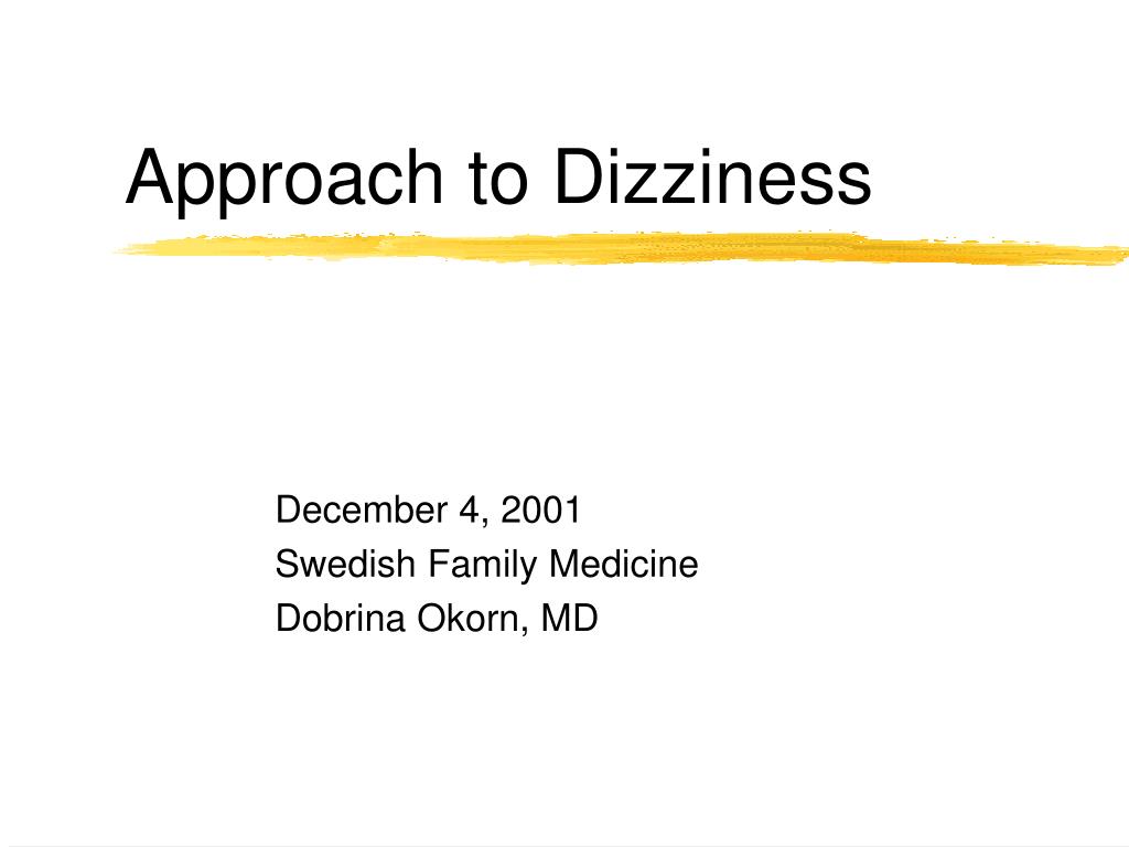 PPT - Approach to Dizziness PowerPoint Presentation, free download - ID ...