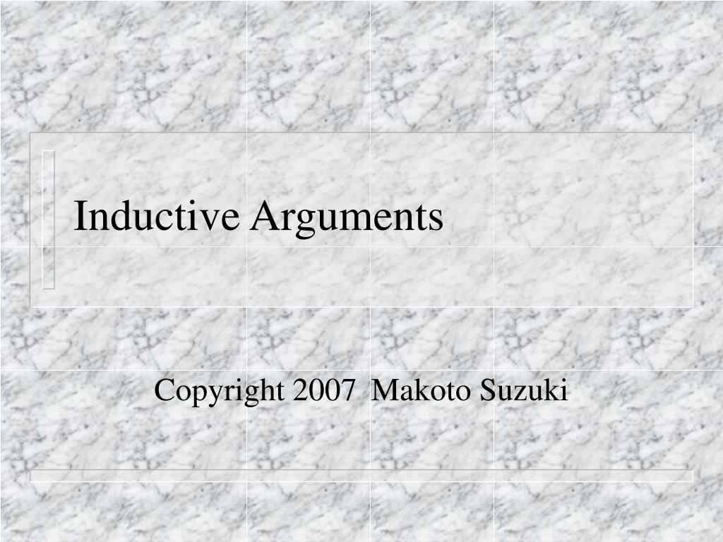 PPT - Inductive Arguments PowerPoint Presentation, free download - ID:161507