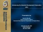 PPT - Industrial Development Corporation PowerPoint Presentation, free ...