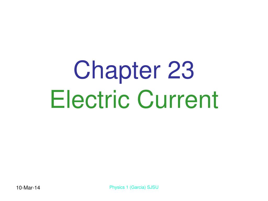 PPT - Chapter 23 Electric Current PowerPoint Presentation, free ...