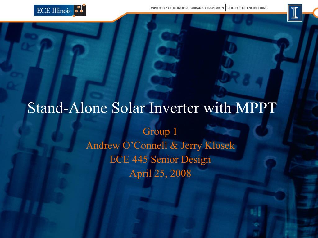 PPT - Stand-Alone Solar Inverter with MPPT PowerPoint Presentation ...