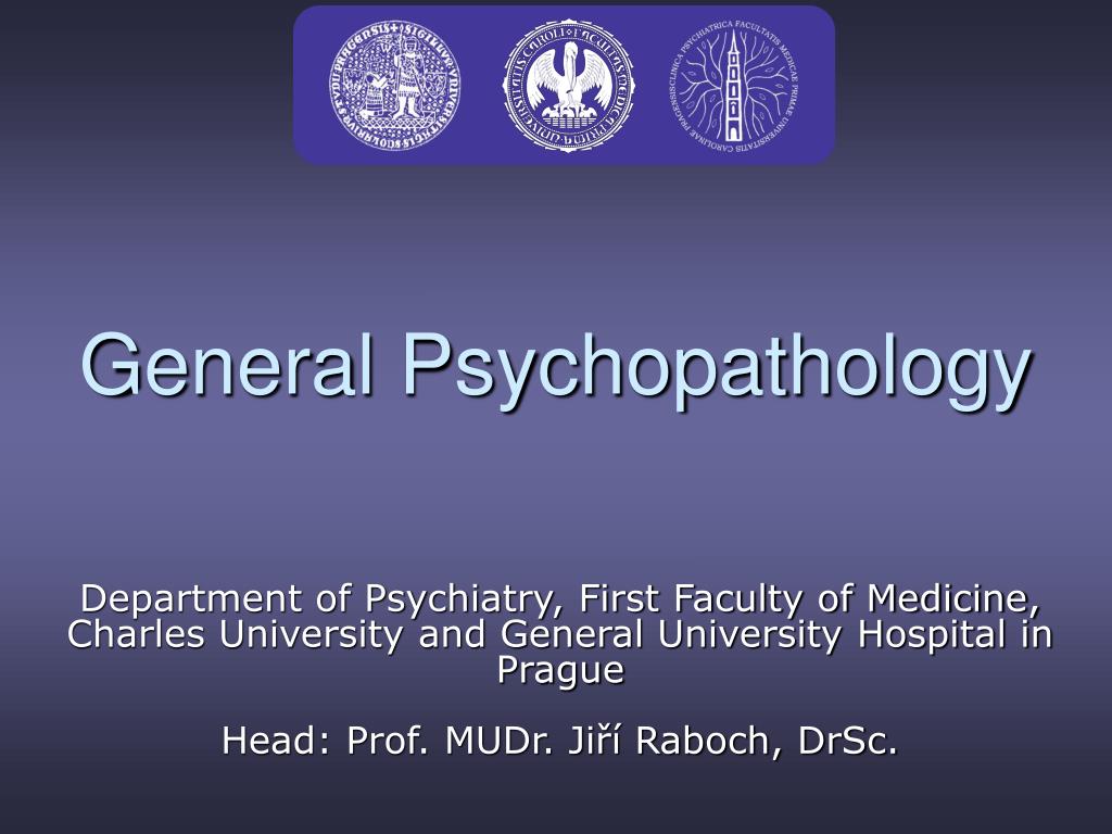 PPT - General Psychopathology PowerPoint Presentation, free download ...
