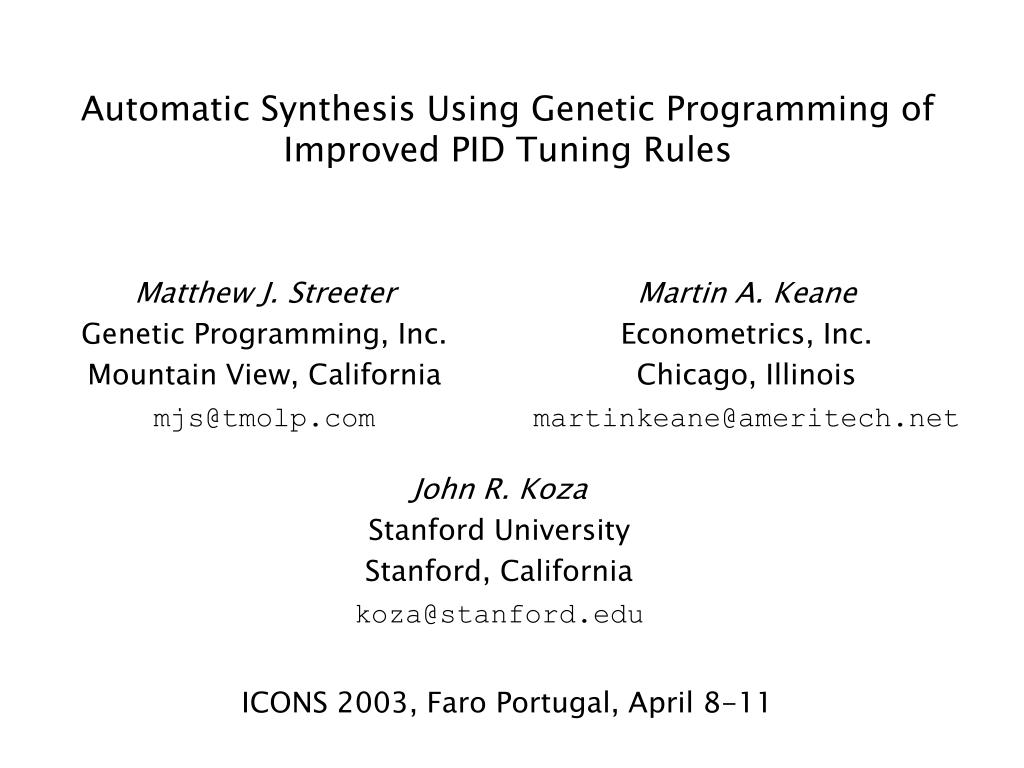 PPT - Automatic Synthesis Using Genetic Programming of Improved PID Tuning Rules PowerPoint ...