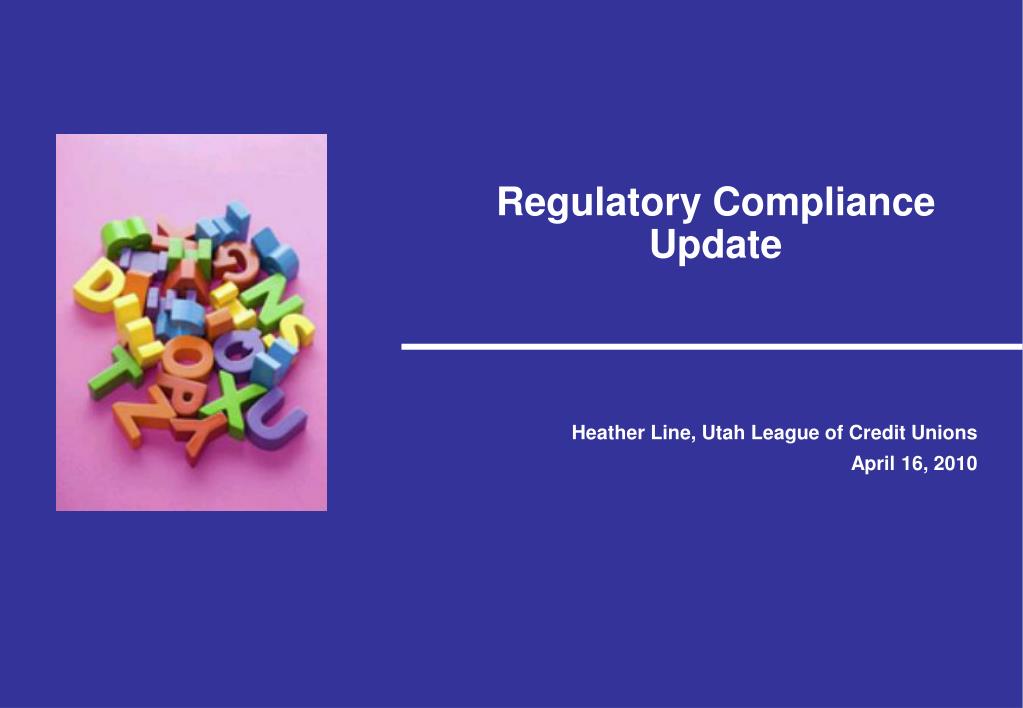 PPT - Regulatory Compliance Update PowerPoint Presentation, free ...