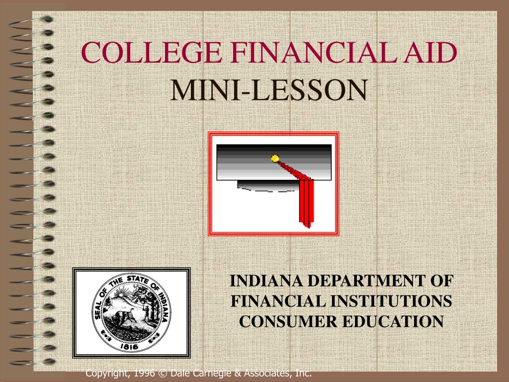 PPT - COLLEGE FINANCIAL AID MINI-LESSON PowerPoint Presentation, free ...
