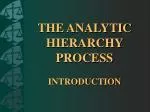 PPT - ANALYTICAL HIERARCHY PROCESS (AHP) PowerPoint Presentation, free download - ID:5613667