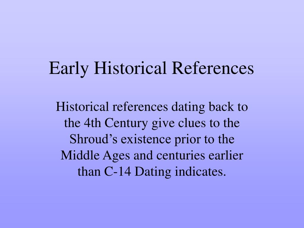 PPT - Early Historical References PowerPoint Presentation, free ...