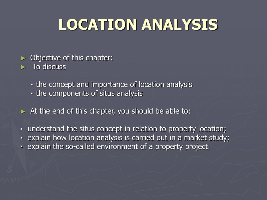 PPT - LOCATION ANALYSIS PowerPoint Presentation, free download - ID:167670