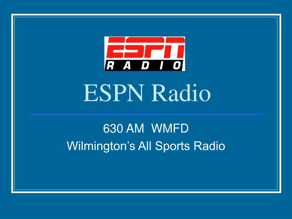 PPT - ESPN Radio PowerPoint Presentation, free download - ID:169350