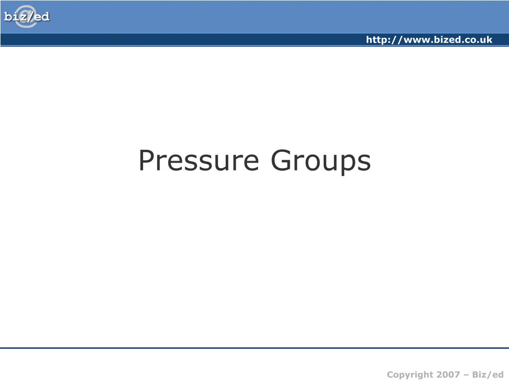 PPT - Pressure Groups PowerPoint Presentation, free download - ID:169905