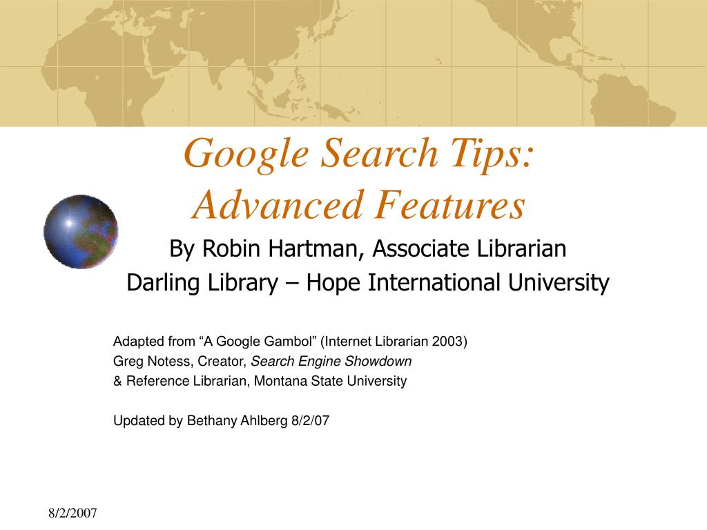 PPT - Google Search Tips: Advanced Features PowerPoint Presentation ...