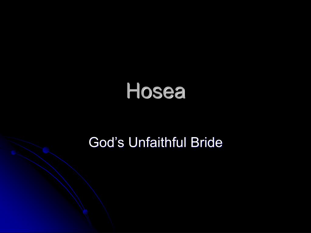 PPT - Hosea PowerPoint Presentation, free download - ID:170156
