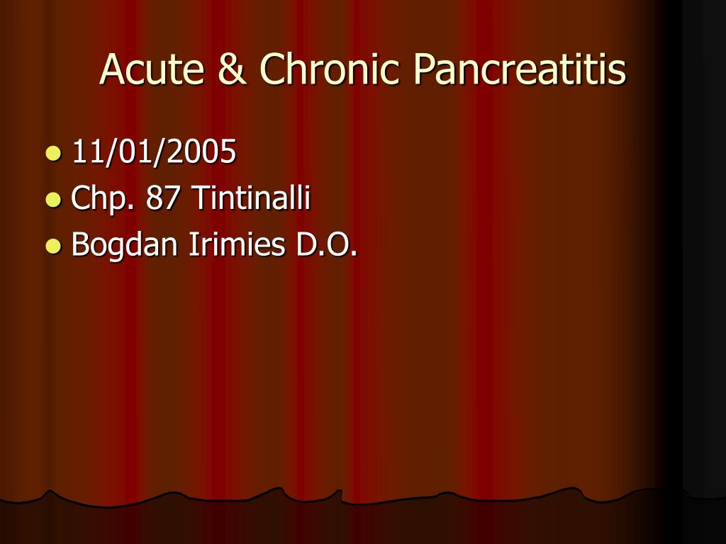 PPT - Acute & Chronic Pancreatitis PowerPoint Presentation, free ...