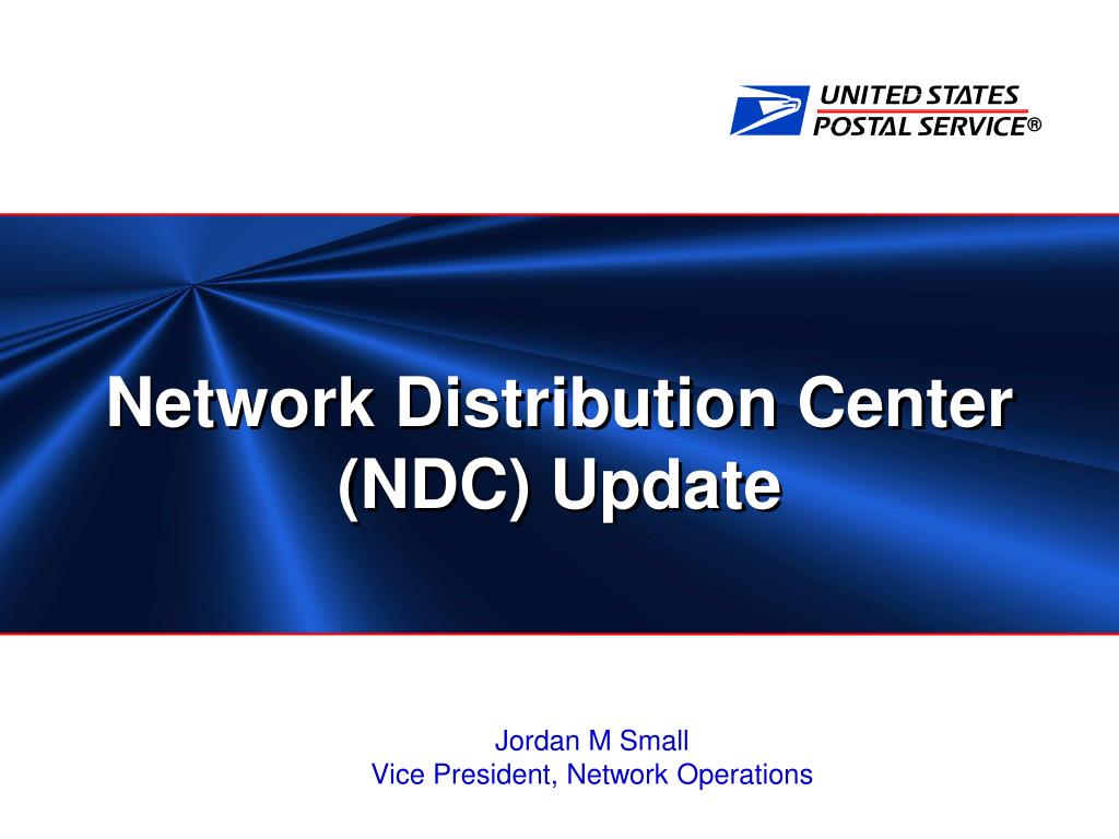 PPT - Network Distribution Center (NDC) Update PowerPoint Presentation ...