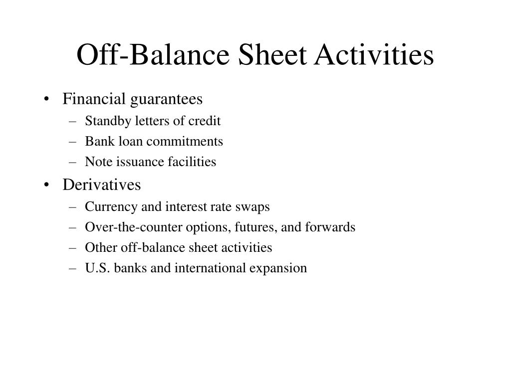 PPT - Off-Balance Sheet Activities PowerPoint Presentation, free ...