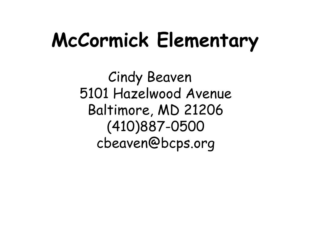 PPT - McCormick Elementary PowerPoint Presentation, free download - ID ...