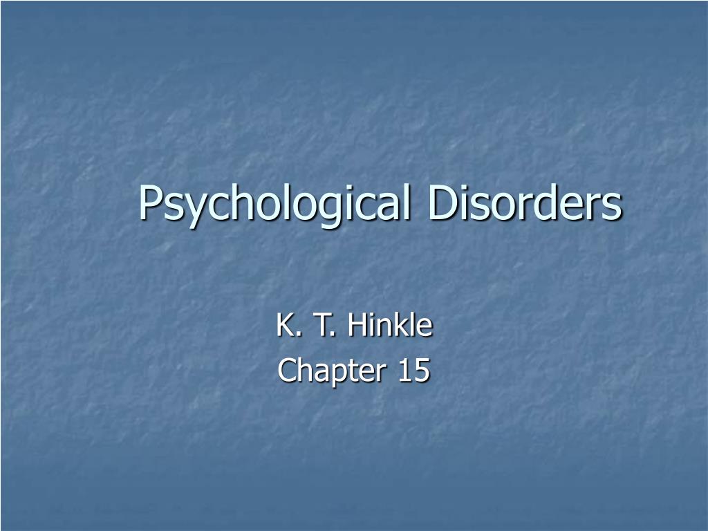 PPT - Psychological Disorders PowerPoint Presentation, free download ...