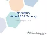 PPT - MANDATORY TRAINING PowerPoint Presentation, free download - ID ...