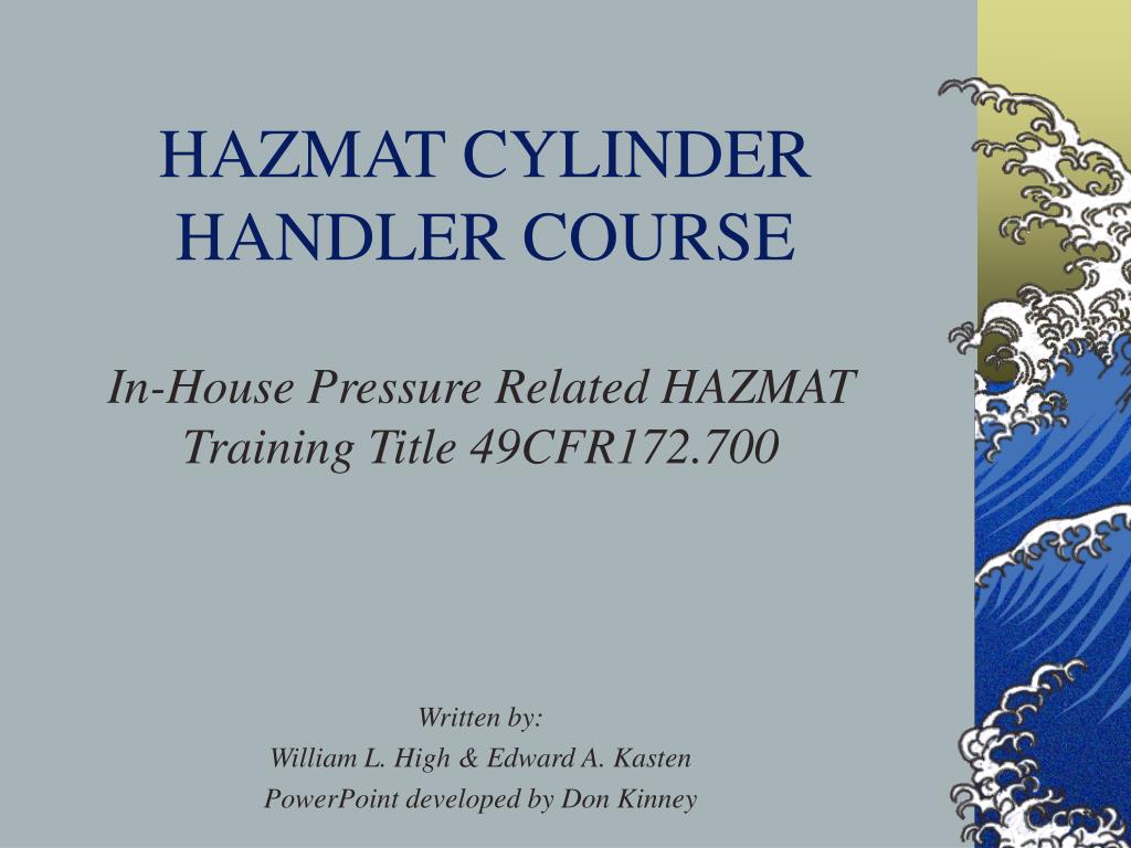 PPT - HAZMAT CYLINDER HANDLER COURSE PowerPoint Presentation, free ...