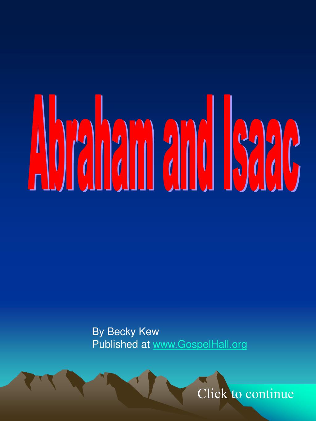 PPT - Abraham and Isaac PowerPoint Presentation, free download - ID:172541