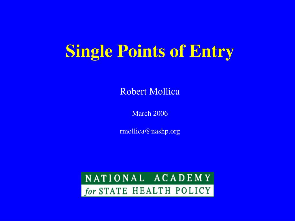 PPT - Single Points of Entry PowerPoint Presentation, free download ...