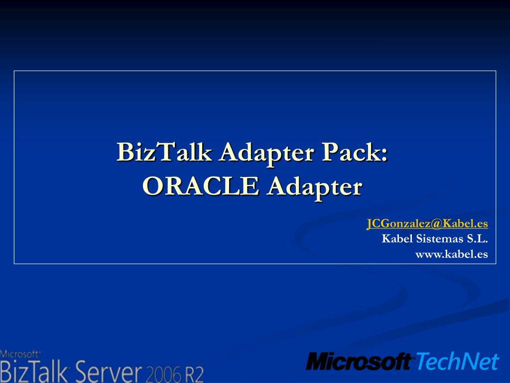 PPT - BizTalk Adapter Pack: ORACLE Adapter PowerPoint Presentation ...