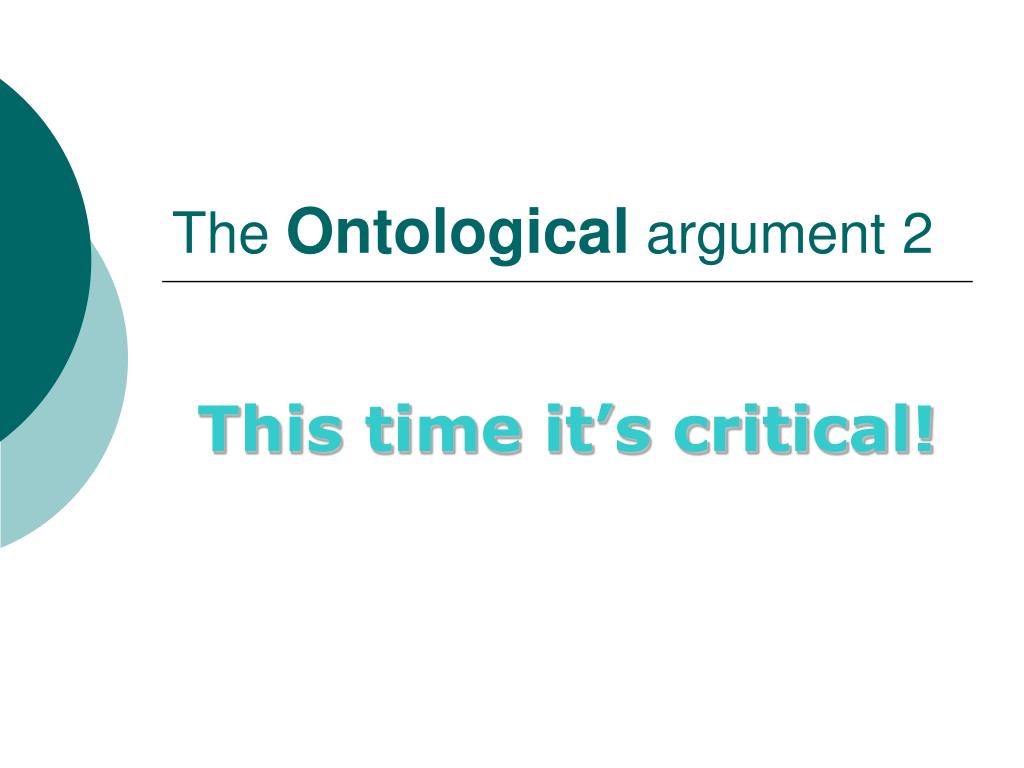 PPT - The Ontological argument 2 PowerPoint Presentation, free download ...