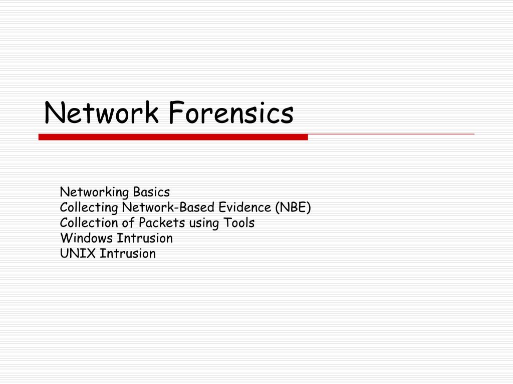 PPT - Network Forensics PowerPoint Presentation, free download - ID:174015