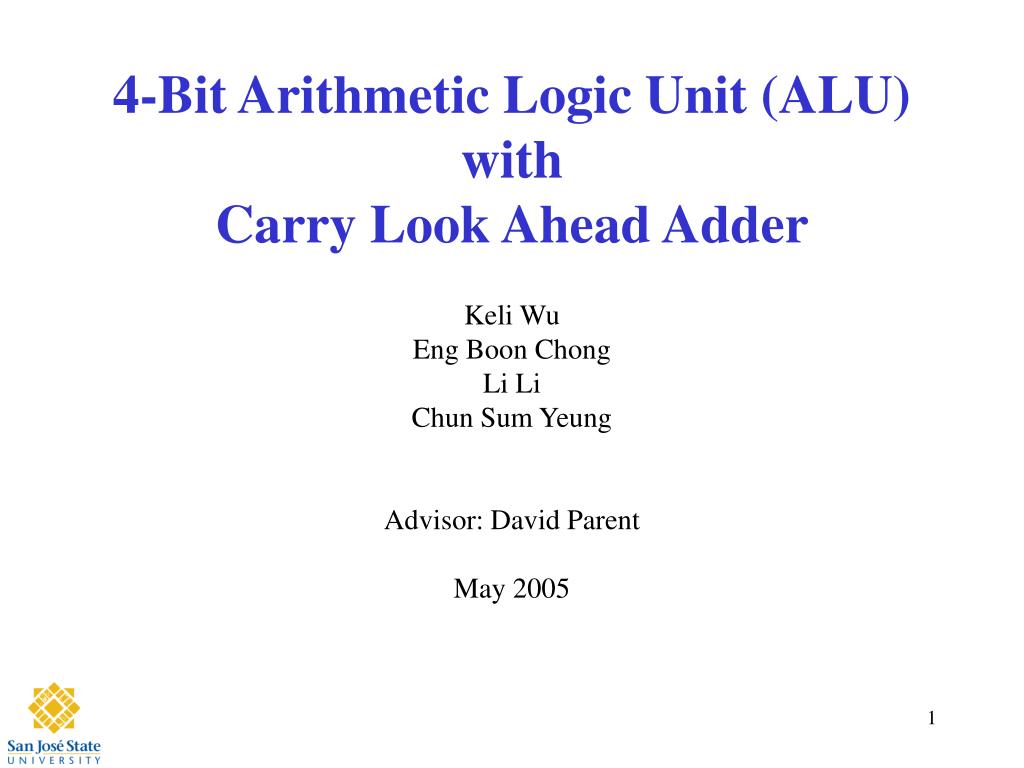 PPT - 4-Bit Arithmetic Logic Unit (ALU) with Carry Look Ahead Adder ...