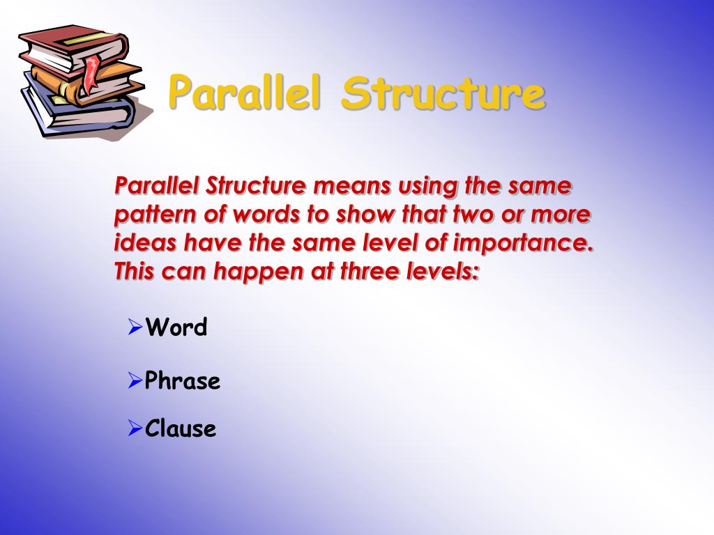 PPT - Parallel Structure PowerPoint Presentation, free download - ID:174223