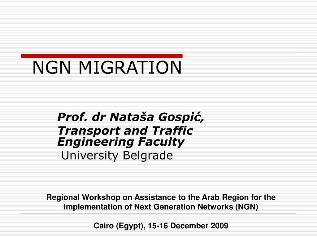 PPT - NGN M IGRATION PowerPoint Presentation, free download - ID:174605