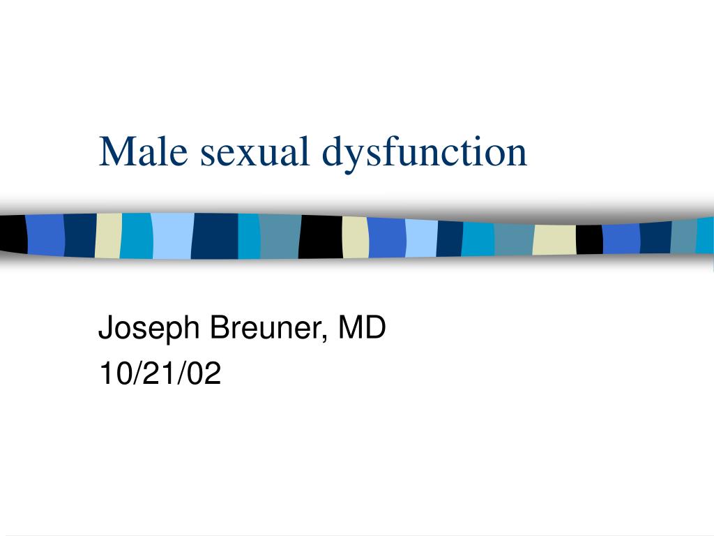 PPT - Male sexual dysfunction PowerPoint Presentation, free download ...
