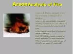 PPT - Fire and Arson Investigation Fire Patterns associated with ...