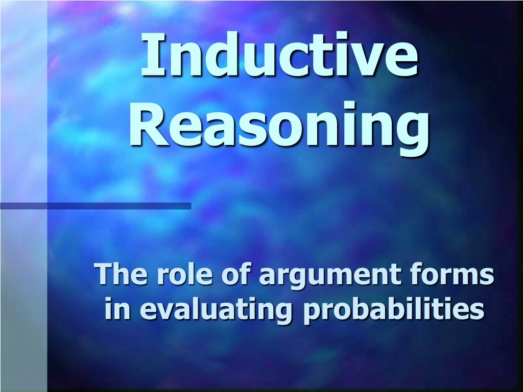 PPT - Inductive Reasoning PowerPoint Presentation, free download - ID ...